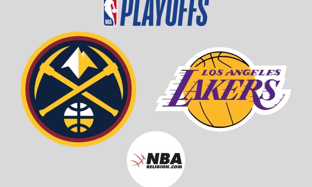 NBA, Playoff preview: Denver Nuggets vs. Los Angeles Lakers ...